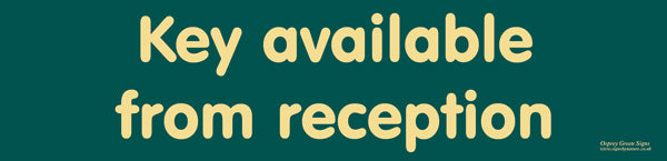 'Key available from reception' sign – Osprey Signs