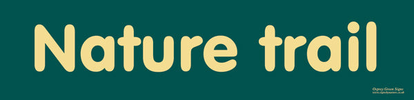 'Nature trail' sign – Osprey Signs