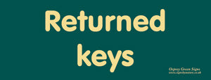 'Returned keys' sign – Osprey Signs